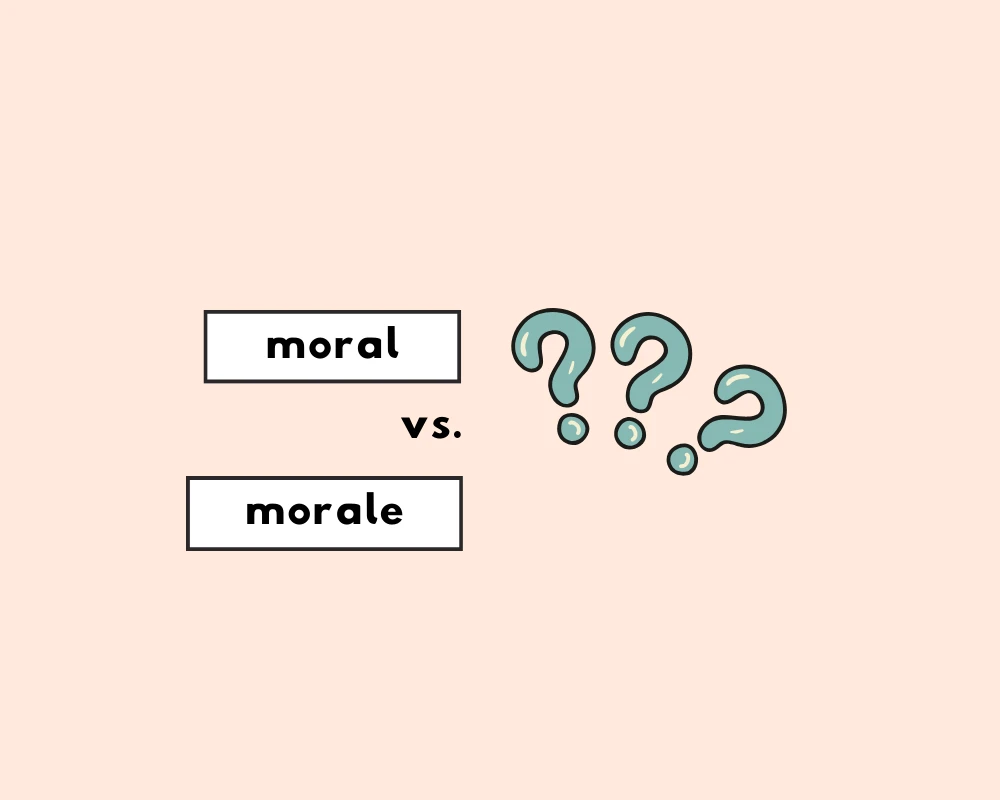 How to Use Moral vs. Morale | Grammarflex